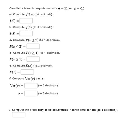 Solved Consider A Binomial Experiment With N 12 And P02 A