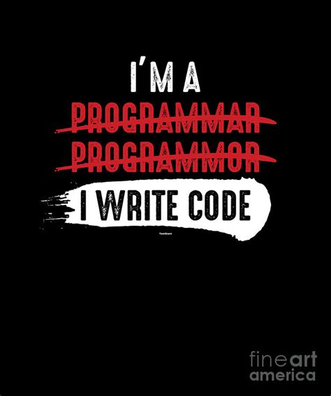 Programming Codes Decipher It Write Code Programmer T Digital Art By Thomas Larch Fine Art