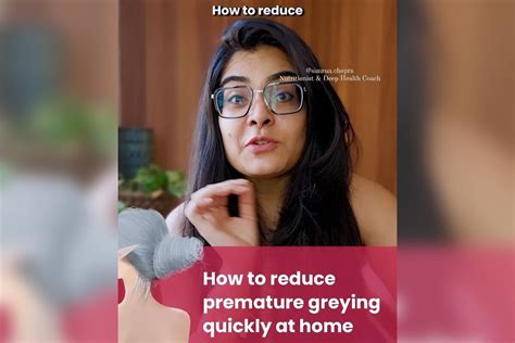 Natural Ways To Prevent Premature Greying Check Out Here Whosthat360