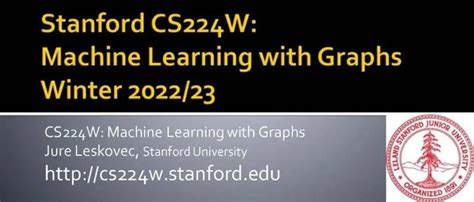 入门gnn 必学！斯坦福cs224w《图机器学习》又开课了！jure主讲 知乎