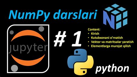 Numpy Darslari Python 1 Dars Installation Arrays Indexing Youtube