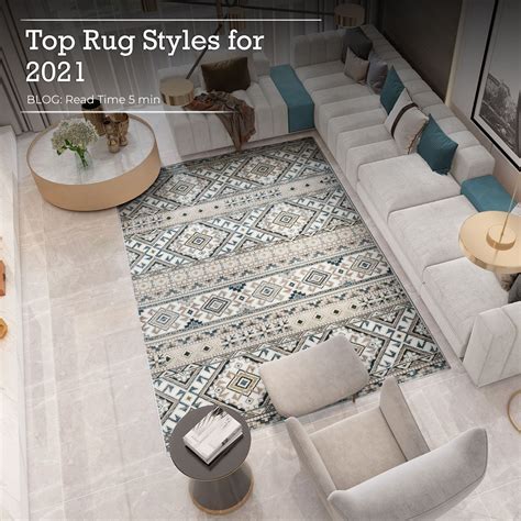 Top Rug Styles For 2021 Rugs Shop Area Rugs Area Rugs