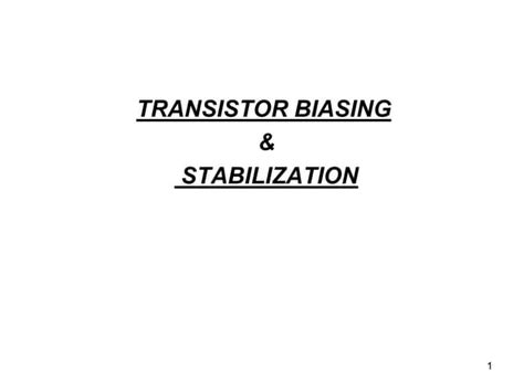 Transistorbiasingpdf