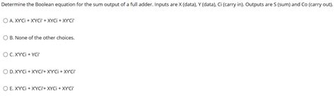 Solved Determine The Boolean Equation For The Sum Output Of Chegg Com