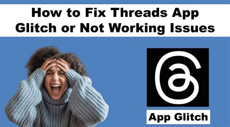 How To Fix Threads App Glitch Or Not Working Issues