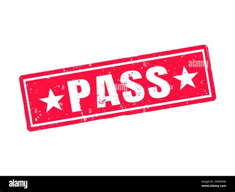 Pass In Red Stamp Style White Background Pass Red Stamp Style Stock