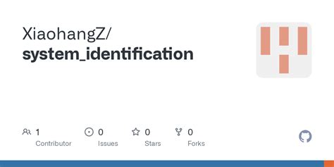 Github Xiaohangzsystemidentification