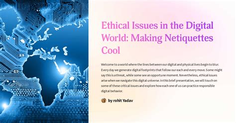 Ethical Issues In The Digital World Making Netiquettes Cool