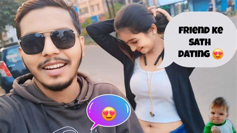 Friend Ke Sath Dating 🤭 Part 1 😍 Arv U7 Youtube