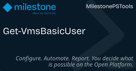 Get Vmsbasicuser Milestonepstools Module