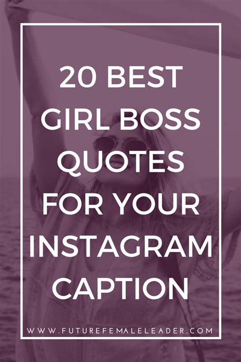 Girl Boss Quotes Business Woman Captions For Instagram Girl Boss