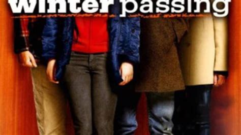 Winter Passing Summary Trailer Cast Where To Watch And More