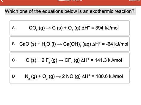 Solved Which One Of ﻿the Equations Below Is An ﻿exothermic