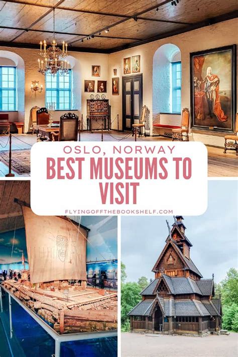 13 Best Museums To Visit In Oslo Norway Flying Off The Bookshelf