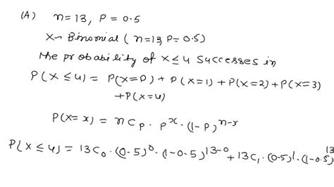Solved A Binomial Probability Experiment Is Conducted With The Given