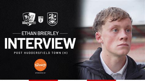 Ethan Brierley On Huddersfield Defeat Exeter City Fc