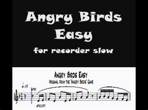 Angry Birds Easy For Recorder Angry Birds Para Flauta Dulce Youtube