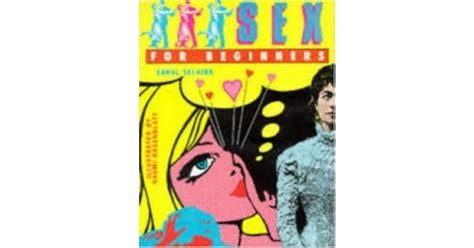 Sex For Beginners By Errol Selkirk
