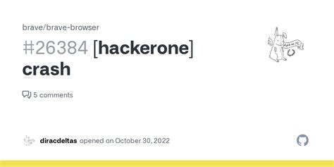 Hackerone Crash · Issue 26384 · Bravebrave Browser · Github