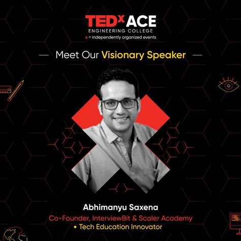 Tedx Ace Engineering College On Linkedin Meet Our Speaker Abhimanyu