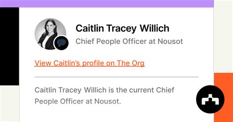 Caitlin Tracey Willich Chief People Officer At Nousot The Org