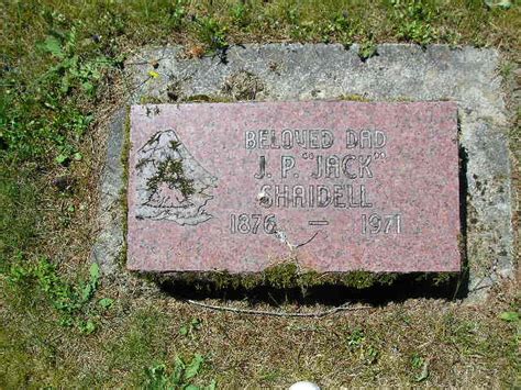 Jacob Perry “jack” Shaidell 1876 1971 Find A Grave Memorial
