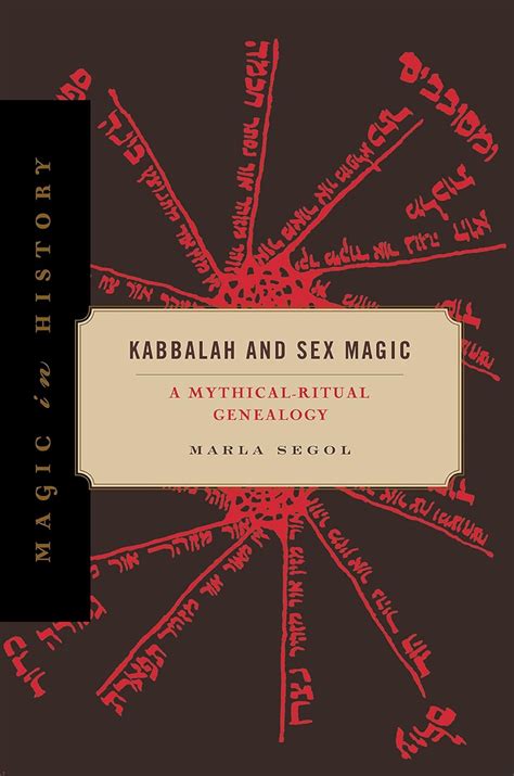 Kabbalah And Sex Magic The Hermetic Library Blog