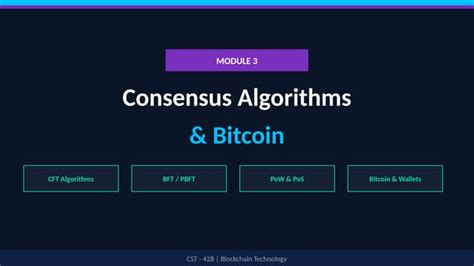 Module3consensusalgorithm Bitcoinpptx