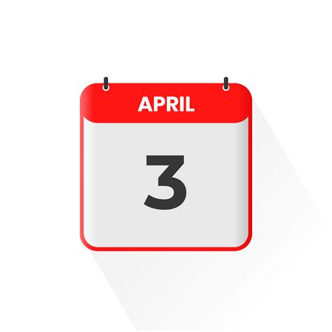 3rd April Calendar Icon April 3 Calendar Date Month Icon Vector