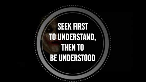 Habit 5 Seek First To Understand Then To Be Understood 7 Habits Of