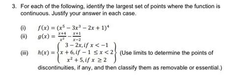 Solved 3 For Each Of The Following Identify The Largest