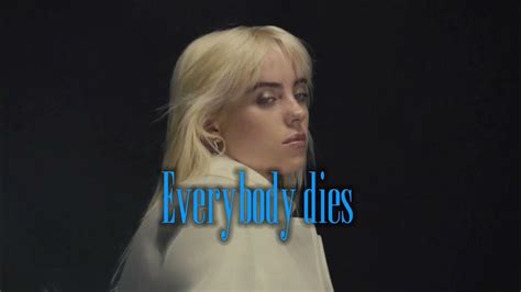 Everybody Dies Billie Eilish Cover By Sean Youtube