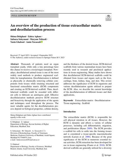 Pdf An Overview Of The Production Of Tissue Extracellular Matrix And Decellularization Process