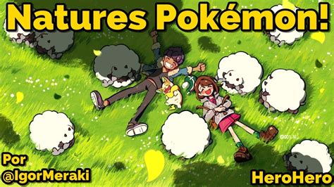 Natures Pokémon Guia Completo Por Herohero Pokemmo