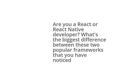 react jobs on linkedin react and react native what s the biggest
