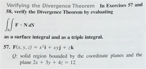 Solved Verifying The Divergence Theorem In Exercises And Chegg Com