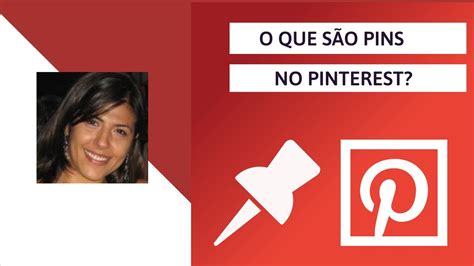 O Que São Pins No Pinterest O Guia Definitivo Youtube