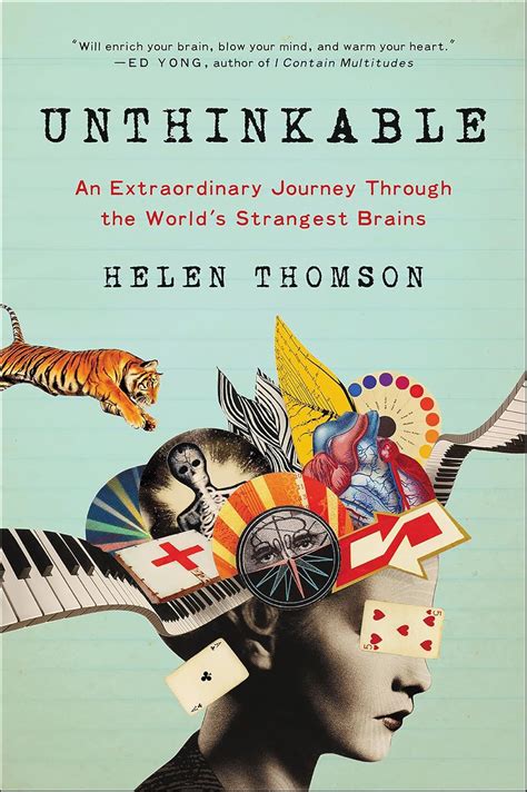 Unthinkable An Extraordinary Journey Through The Worlds Strangest