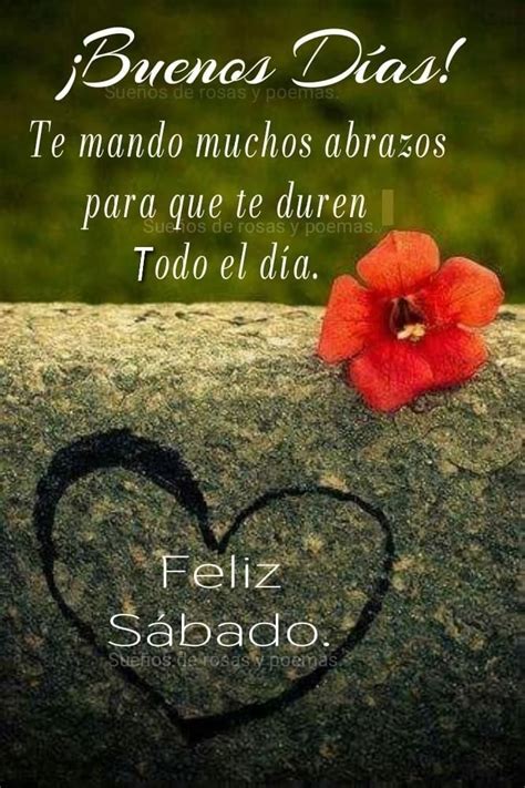 Buenos Dias Feliz Sabado Frases