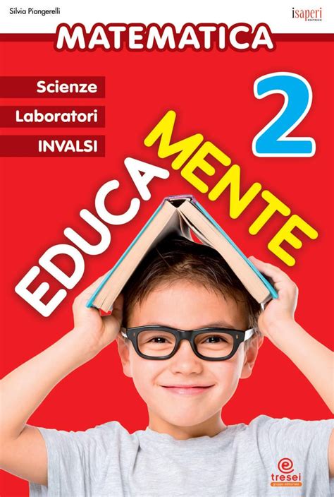 Educamente Matematica Classe 2a Artofit