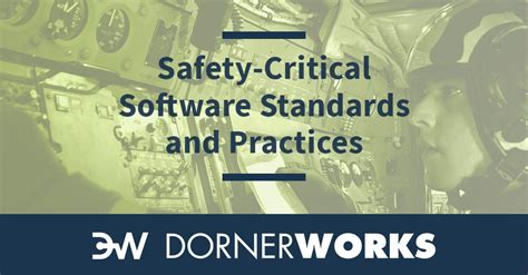 safety critical software standards and practices dornerworks