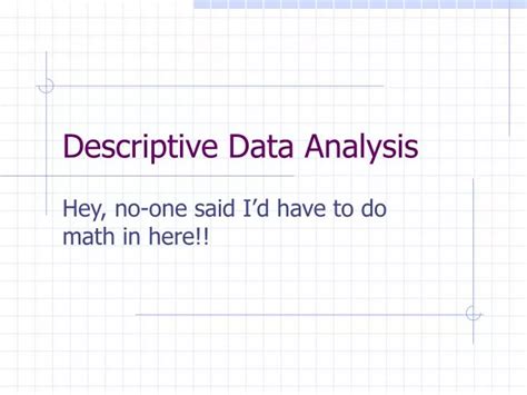 PPT Descriptive Data Analysis PowerPoint Presentation Free Download