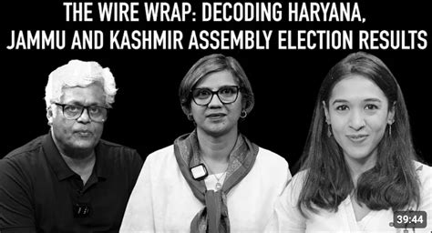The Wire Wrap Decoding Haryana Jammu And Kashmir Assembly Election Results The Wire