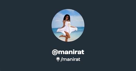 Manirat Onlyfans Official Exclusive Content And Account Linktree
