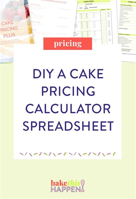 Bake This Happen — Build Your Own Cake Pricing Calculator In Excel