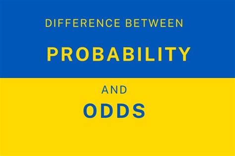 Understanding The Difference Between Probability And Odds Emoovio