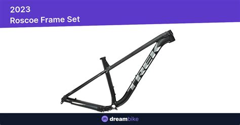 Trek Roscoe Frame Set Review And Test Dream