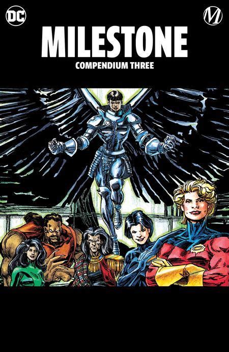 Milestone Compendium Three Fresh Comics