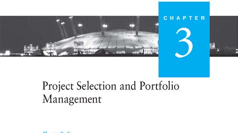 Project Selection Model 70 Project Selection And Portfolio Management Chapter Outline