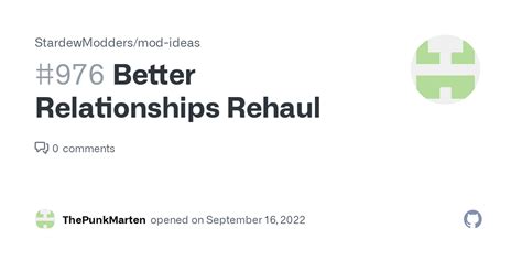Better Relationships Rehaul · Issue 976 · Stardewmodders Mod Ideas · Github